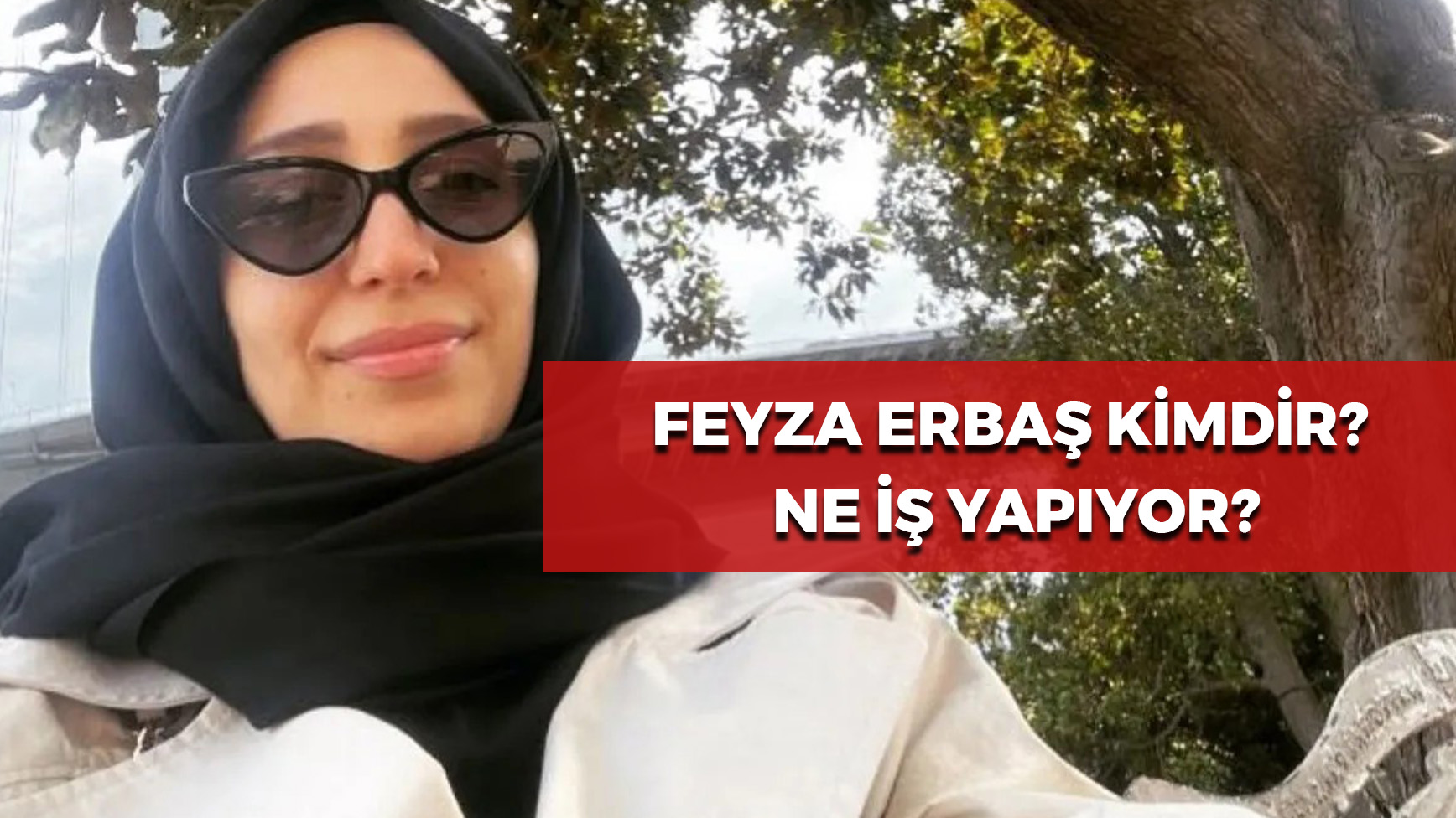 Feyza Erbaş Kimdir? Diyanet İşleri Başkanı Ali Erbaş’ın Kızı Ne İş Yapıyor? - Antalya Körfez ...