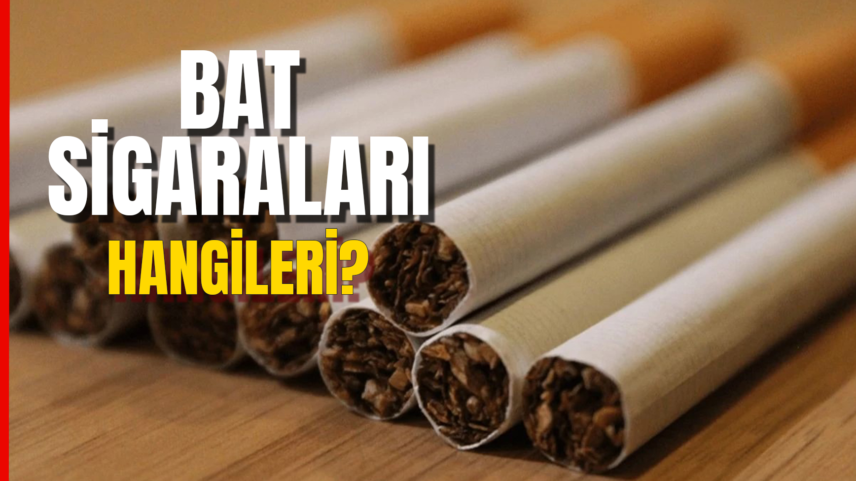 BAT Sigaraları Hangileri? British American Tobacco Hangi Ülkenin ...
