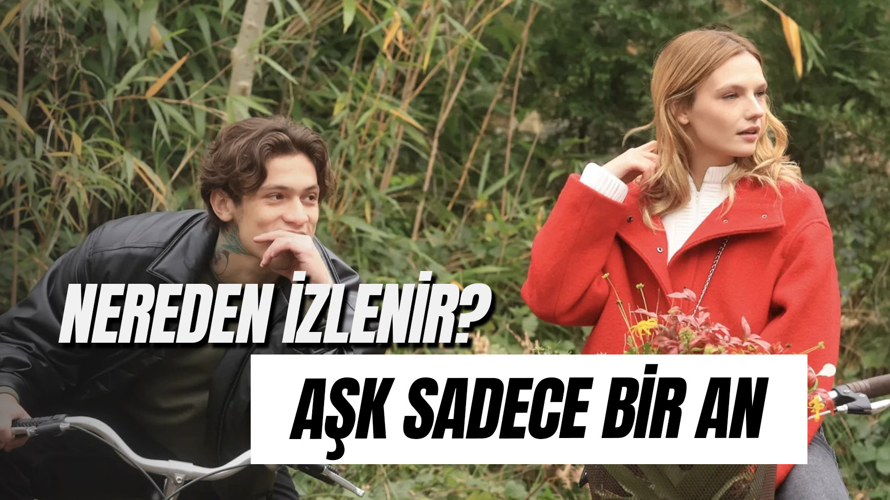 Aşk Sadece Bir An Filmi Nereden İzlenir? Çakal’ın Filminin Konusu Ne ...