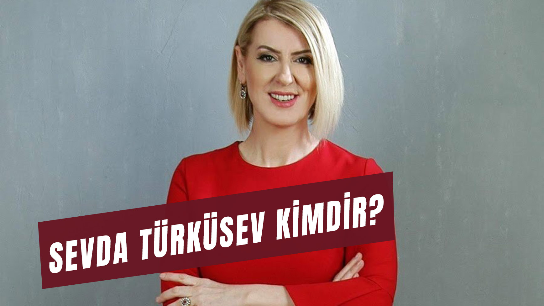 Sevda Türküsev Kimdir? İrem Derici Olayı Ne? - Antalya Körfez Gazetesi