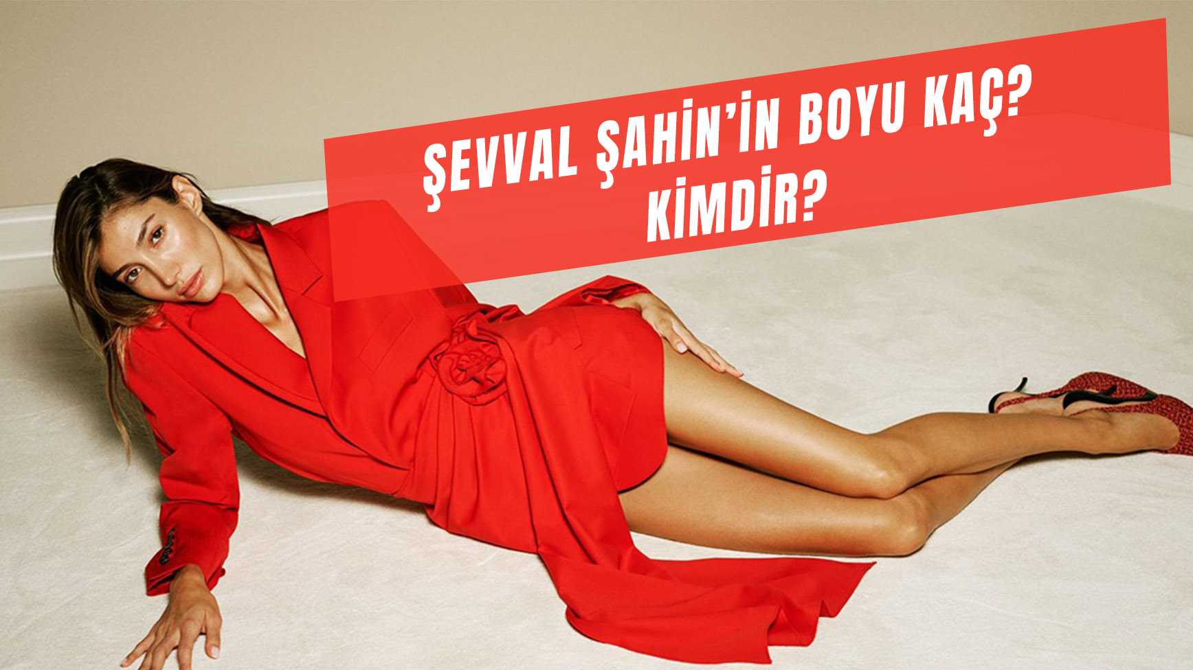 Şevval Şahin Boyu ve Kilosu: Miss Turkey 2018 Birincisi Kimdir ...