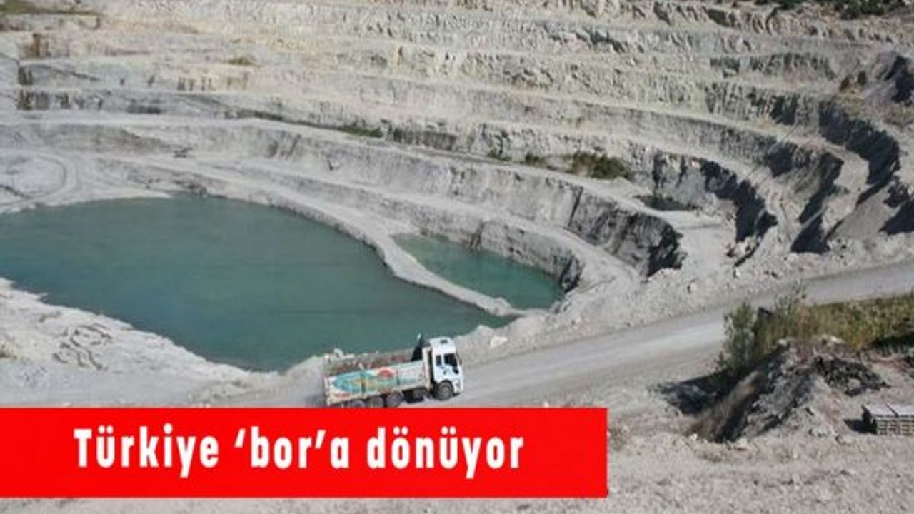 Türkiye ‘bor’a dönüyor - Antalya Körfez Gazetesi
